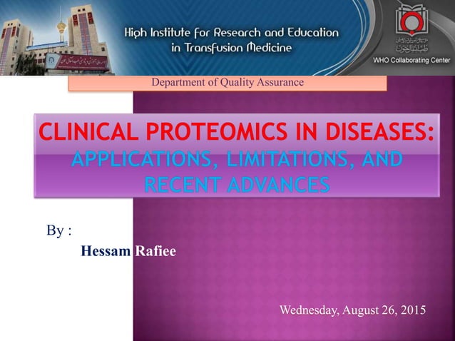 Clinical proteomics in diseases lecture, 2014 | PPTX