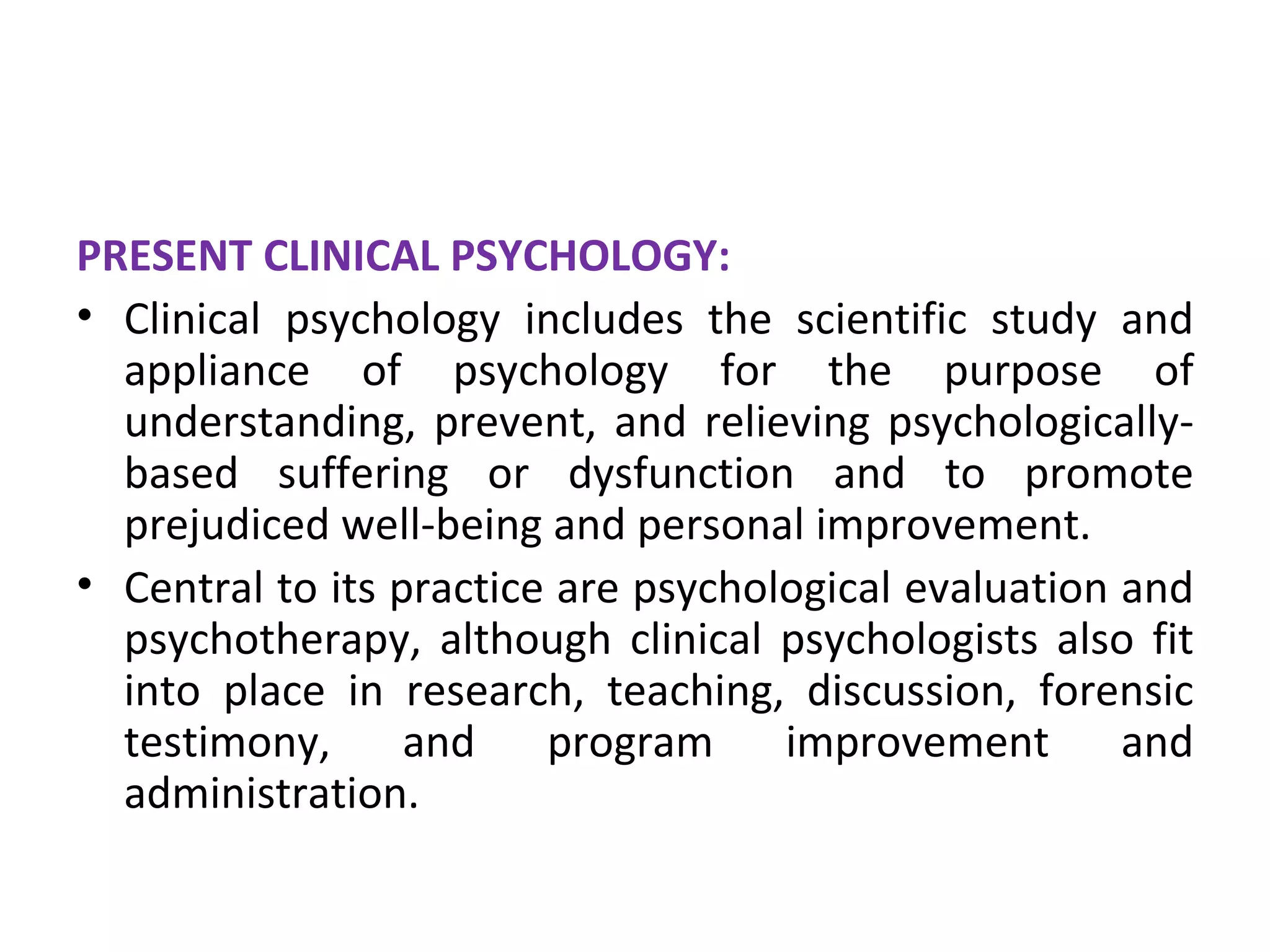 Clinical psychology | PPT | Mental Health | Diseases and Conditions