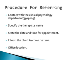 When to refer Clinical Psychologist and why? | PPTX
