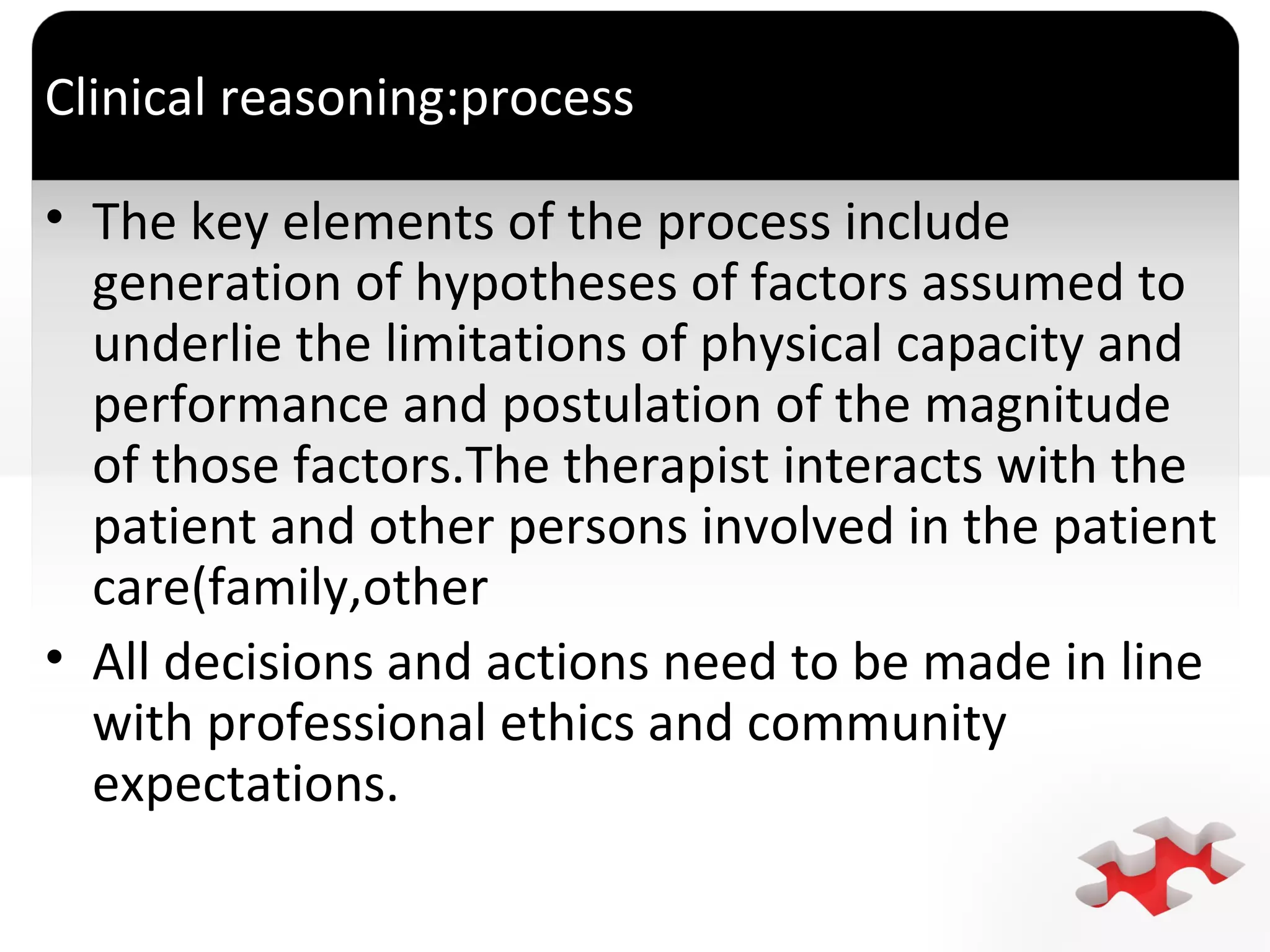Clinical reasoning and patient centered care in physiotherapy | PPT