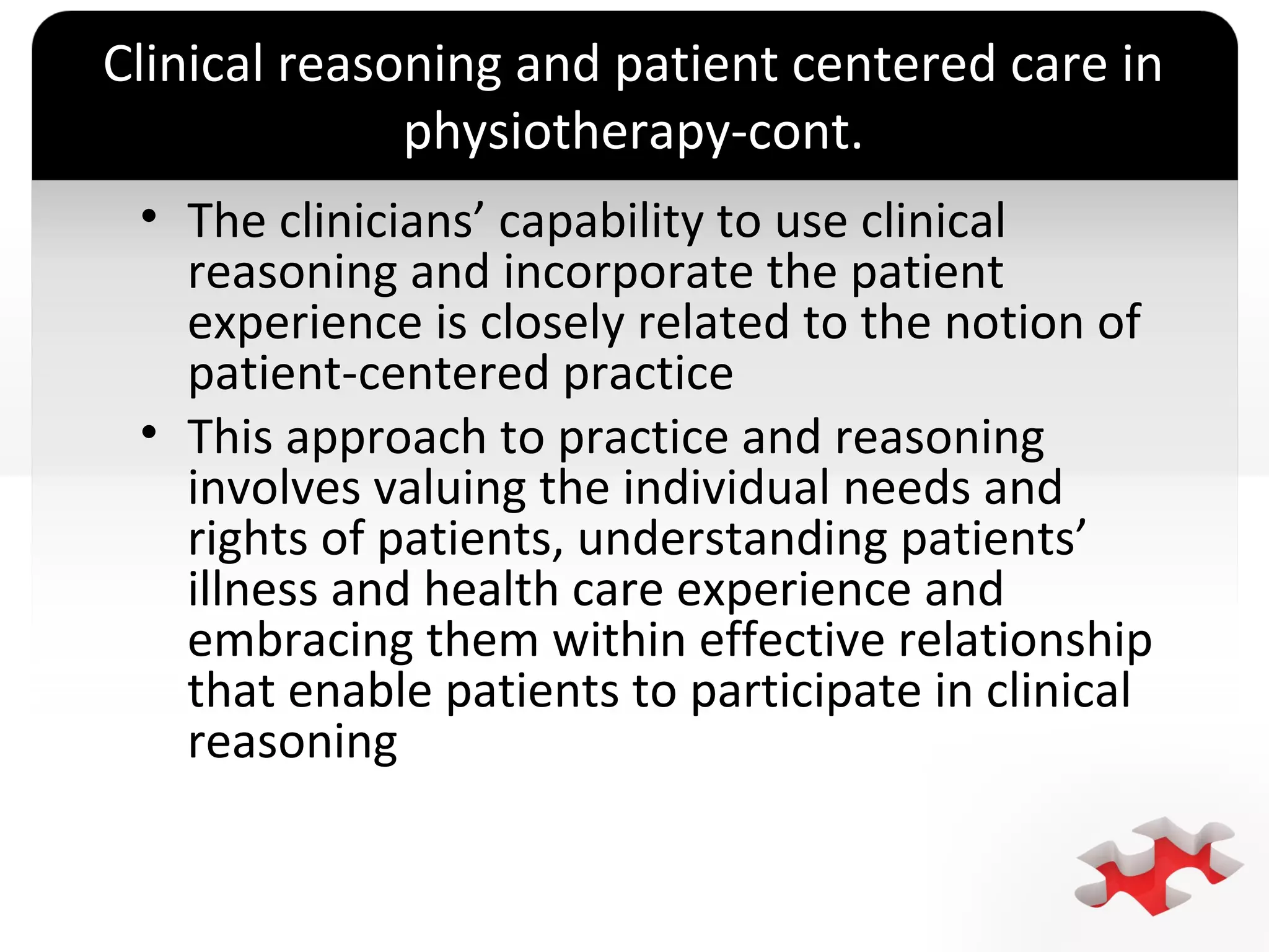 Clinical reasoning and patient centered care in physiotherapy | PPT