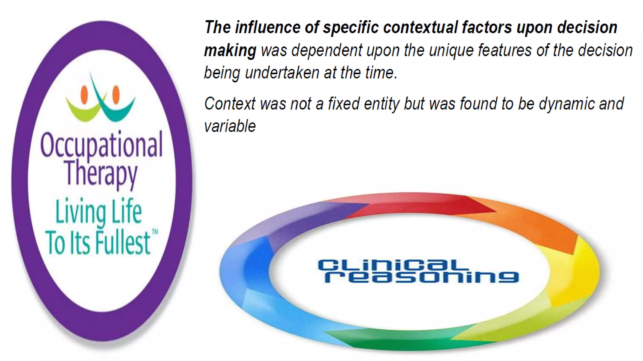 Clinical Reasoning in Occupational Therapy part 3 | PPTX