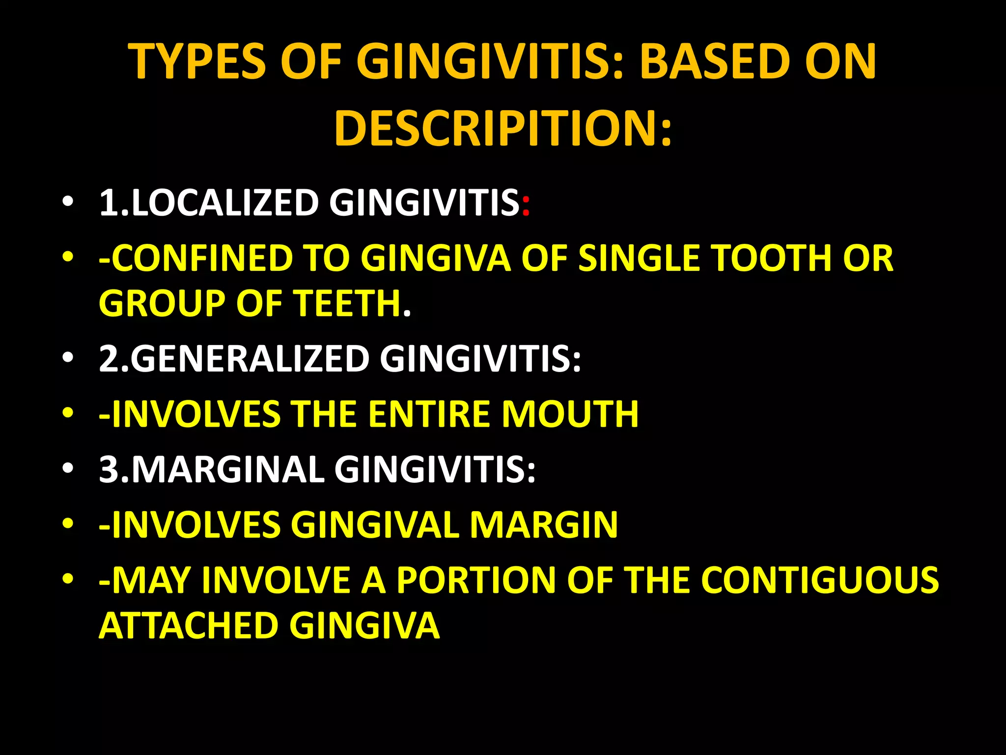Clinical reatures of gingivitis | PPTX
