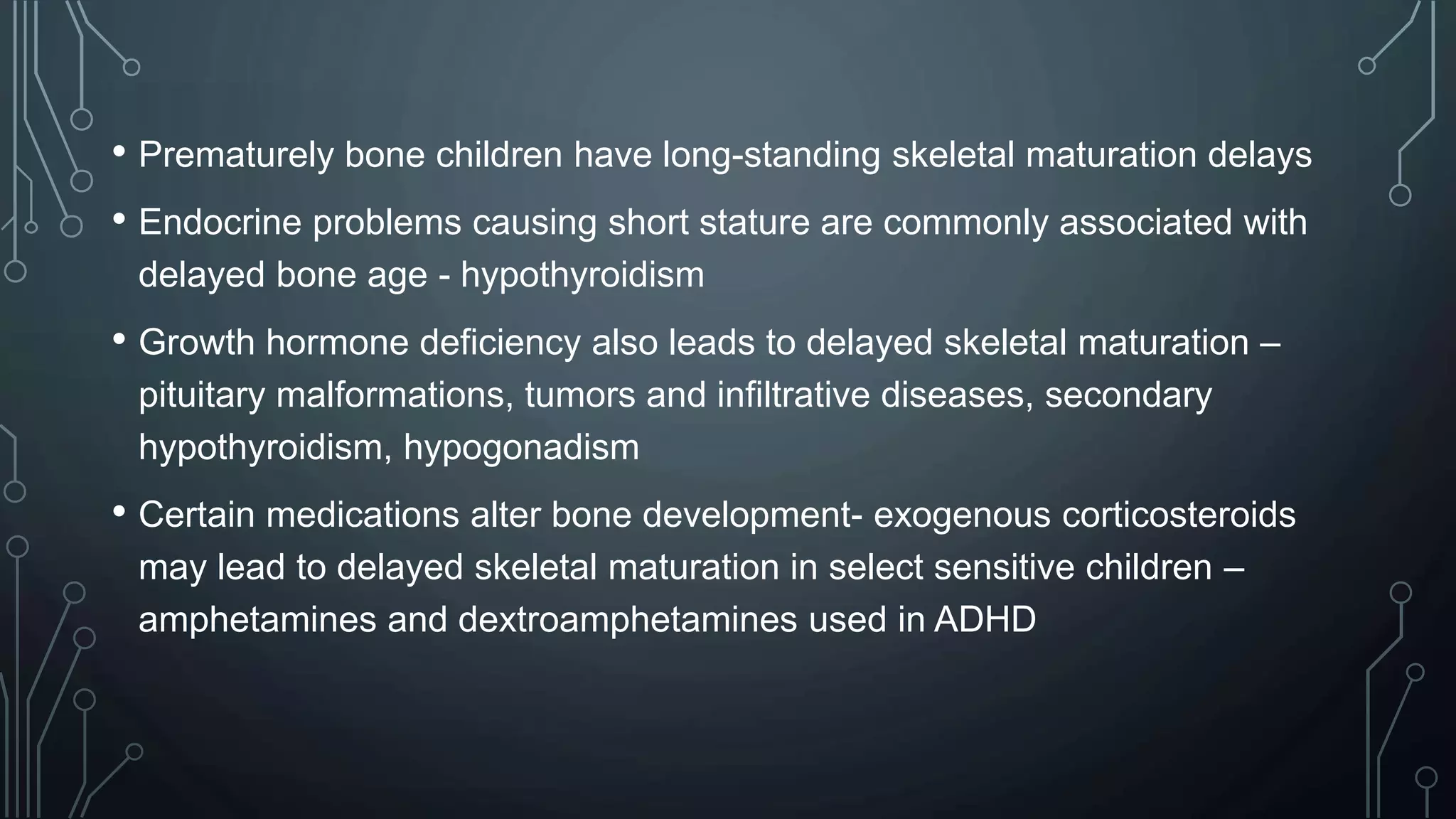 Clinical relevance of chronologic, dental, and skeletal age | PPTX