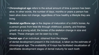 Clinical relevance of chronologic, dental, and skeletal age | PPTX