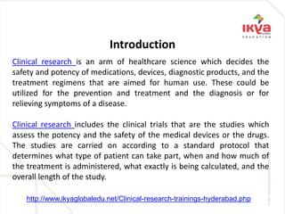 Clinical research and clinical data management - Ikya Global | PPTX