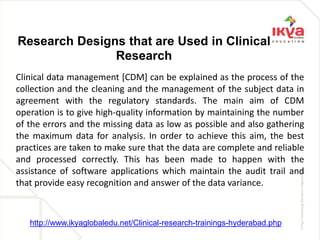 Clinical research and clinical data management - Ikya Global | PPTX