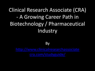 Clinical Research Associate (CRA) - A Growing Career Path in ...