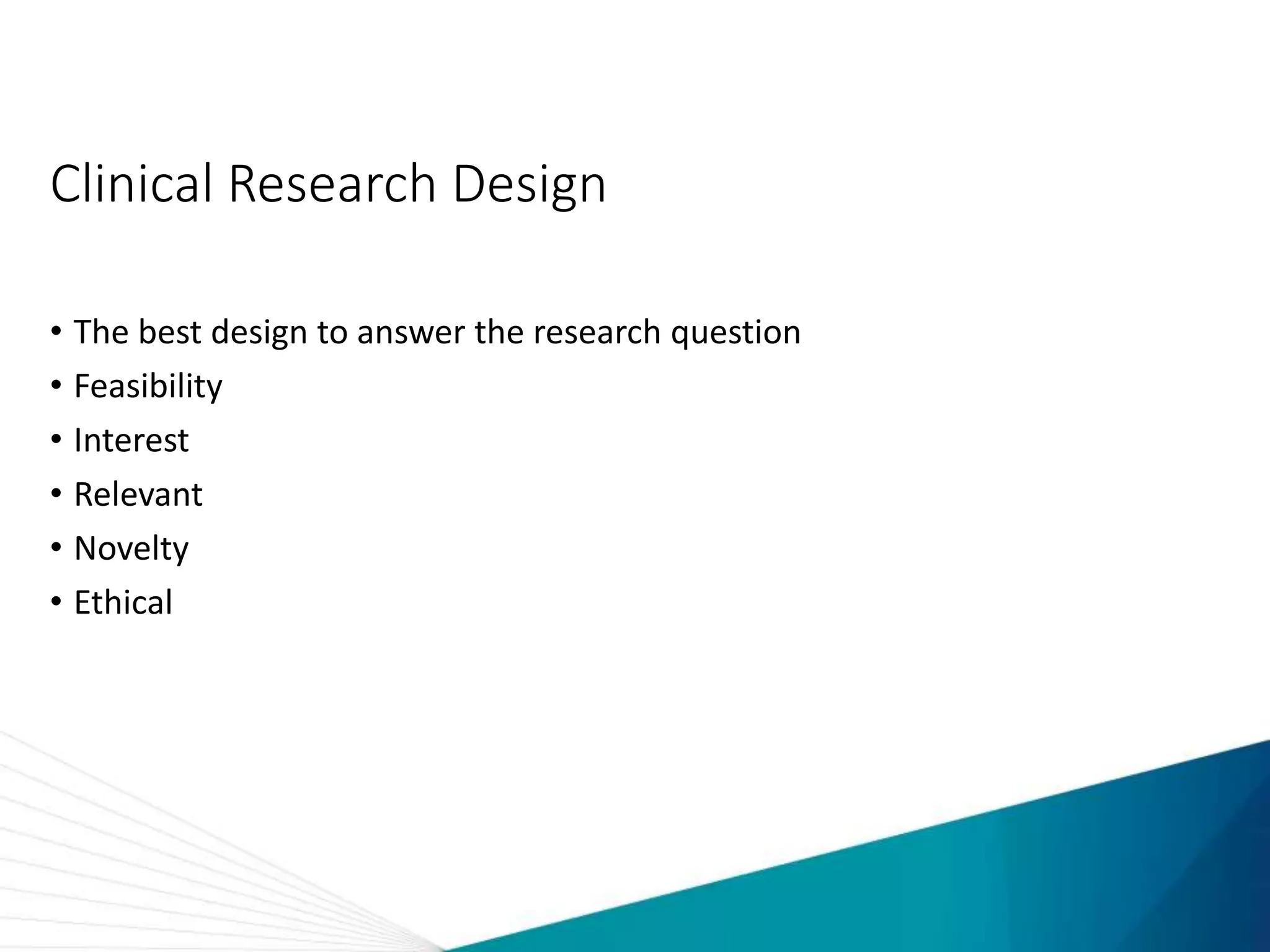 Clinical research design | PPTX