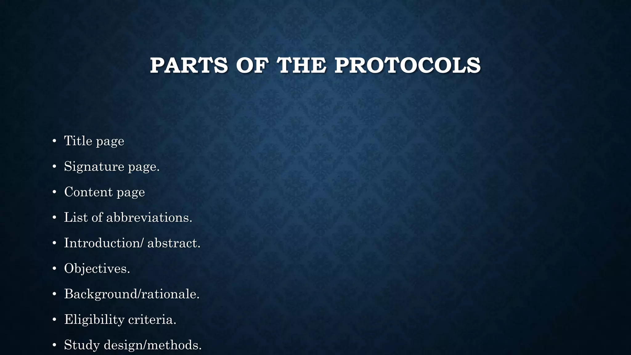 Clinical research protocols | PPTX