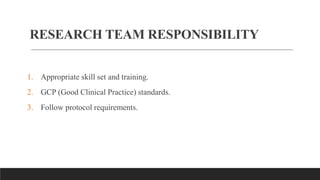 CLINICAL RESERCH TEAM MEMBERS .pptx