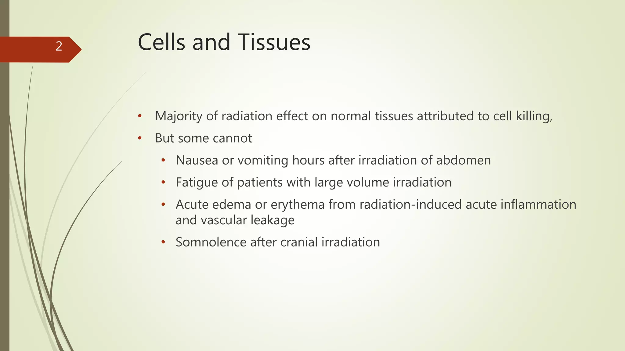 Clinical response to normal tissue with radiation | PPTX