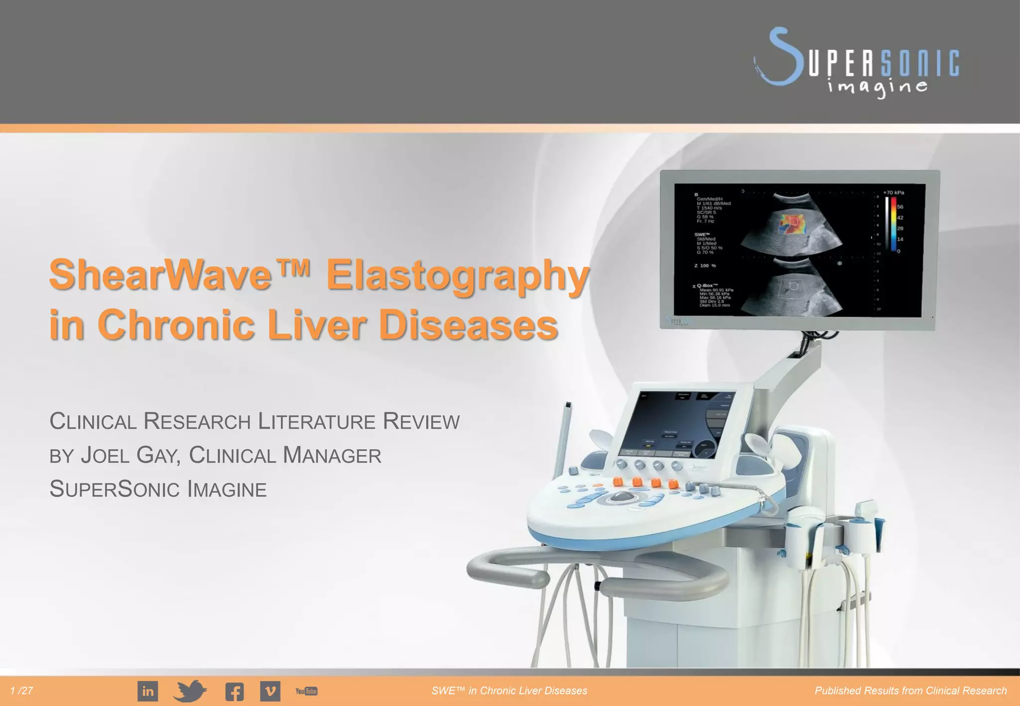 ShearWave™ Elastography in Chronic Liver Diseases: Clinical Research Literature Review | PPT