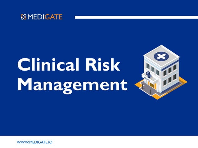Clinical Risk Management | PDF