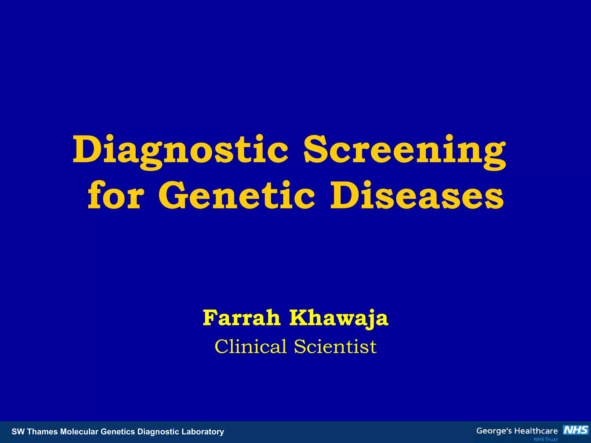 Diagnostic Screening for Genetic Disease | PPT