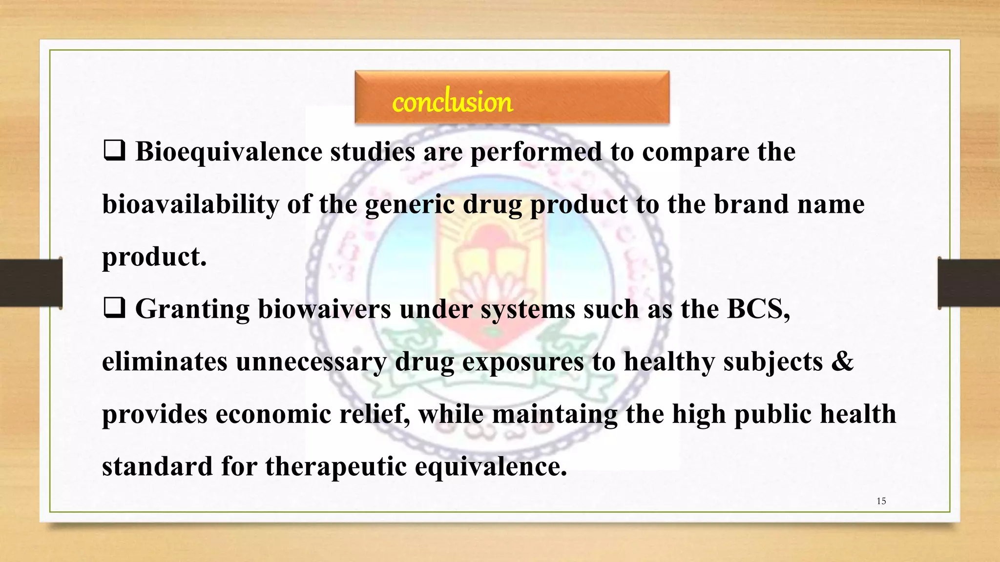 Clinical significance of bioequivalence and biowaivers | PPTX