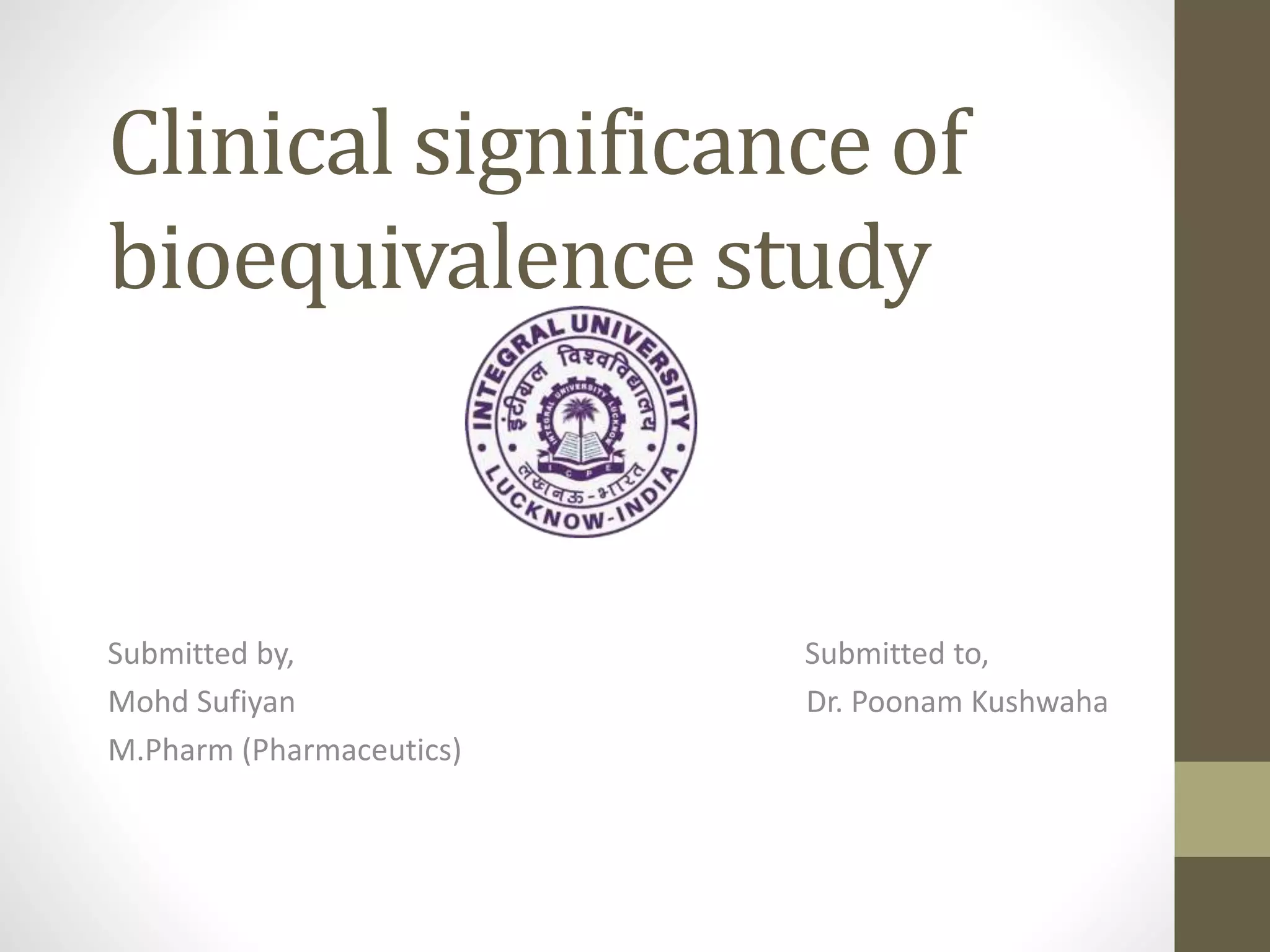 Clinical significance of bioequivalence study.pptx