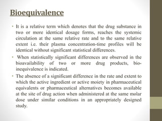 Clinical significance of bioequivalence study.pptx