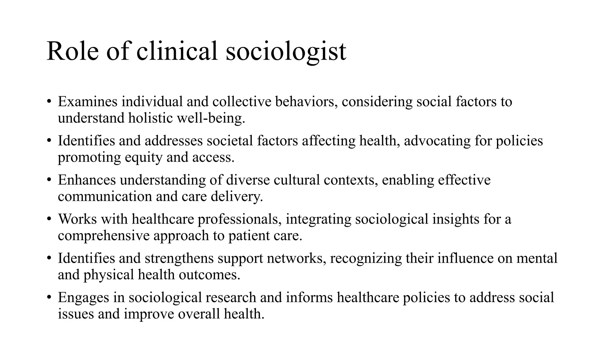 clinicalsociology and its importance in nursing | PPTX