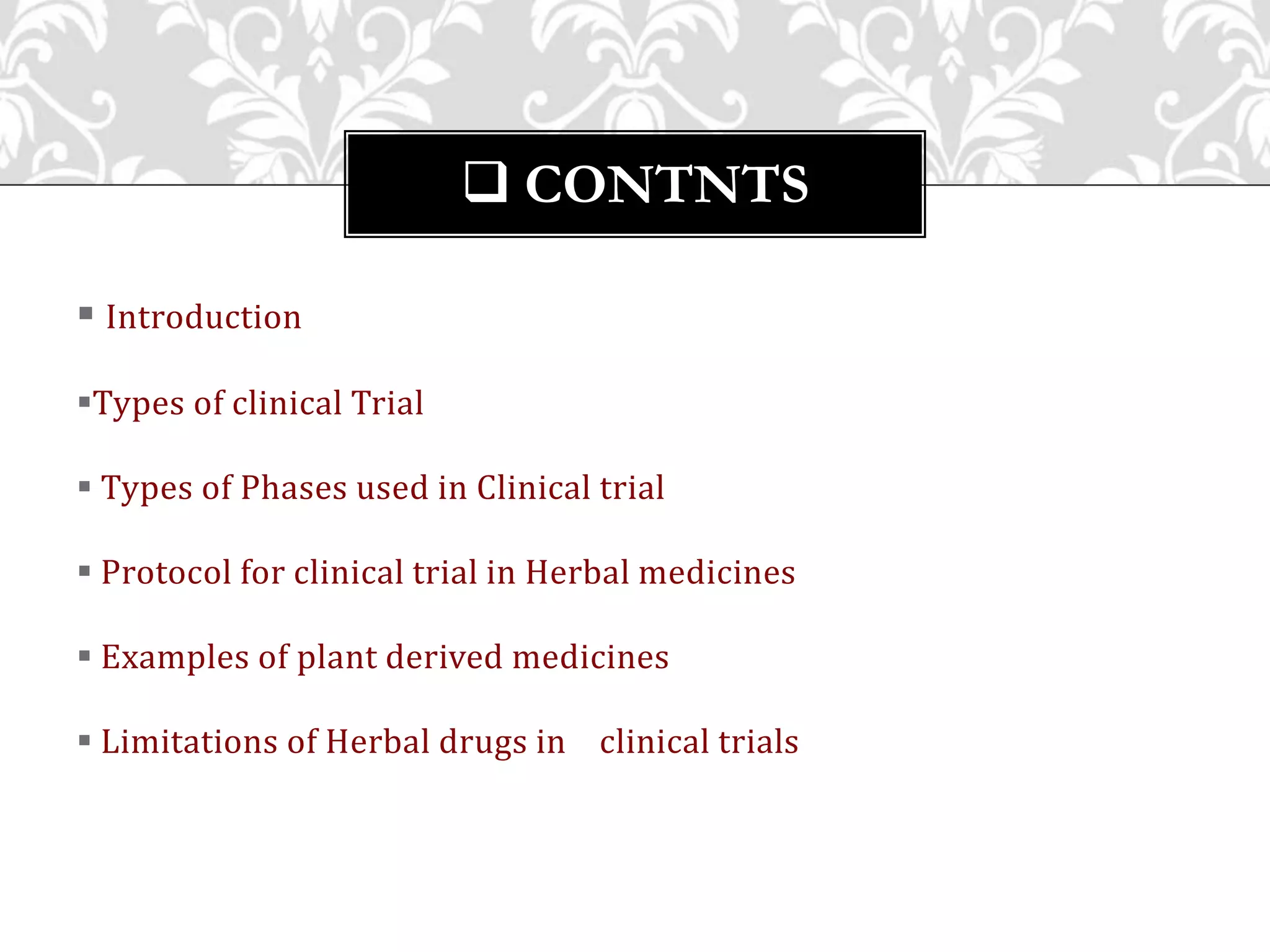 Clinical study of plant derived medicine | PPTX