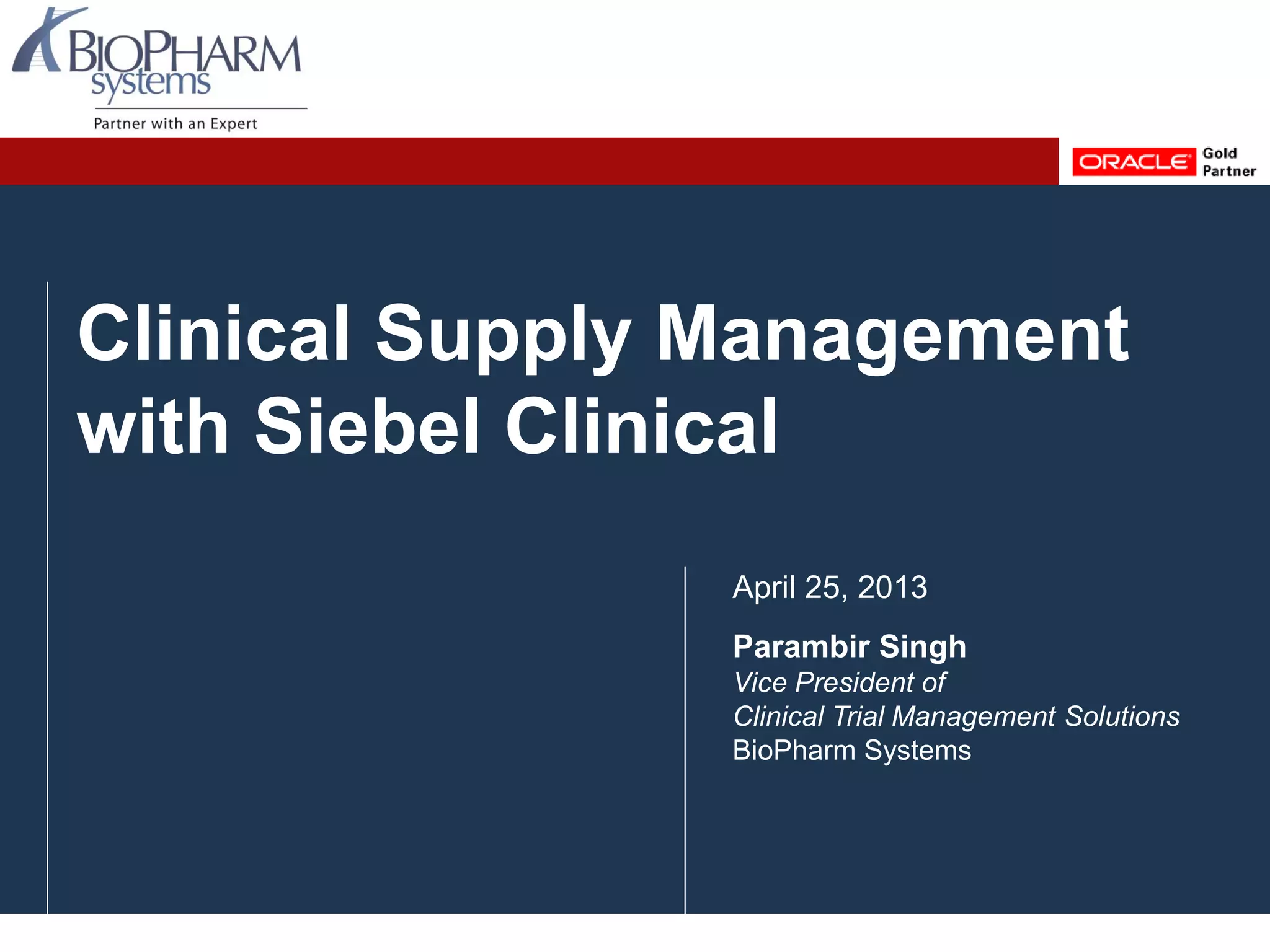 Clinical Trial Supply Management with Siebel CTMS | PDF