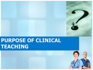 Clinical Teaching | PPTX