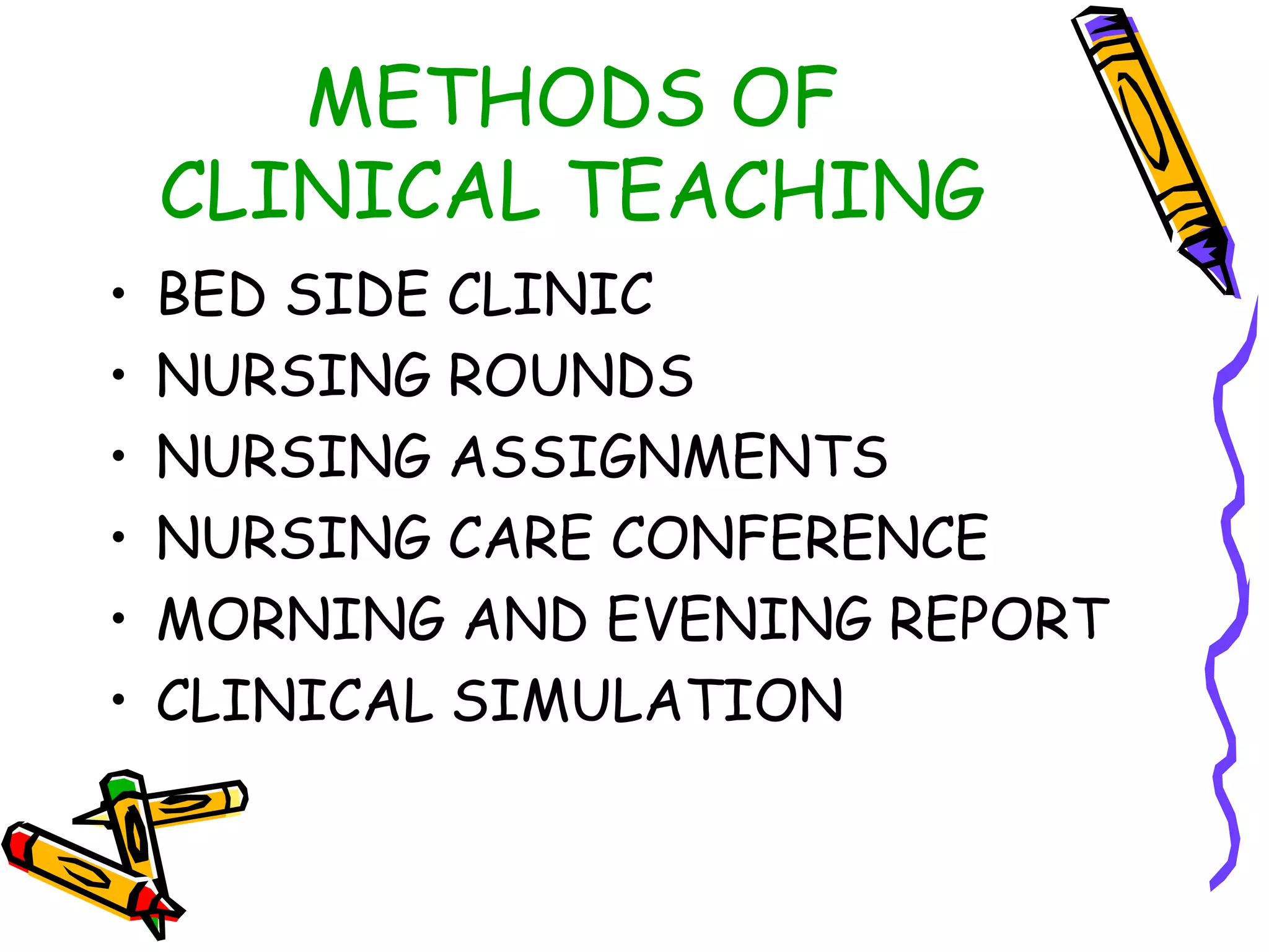 Clinical teaching in nursing | PPTX