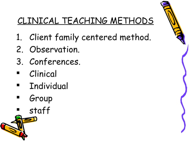 Clinical teaching methods | PPT