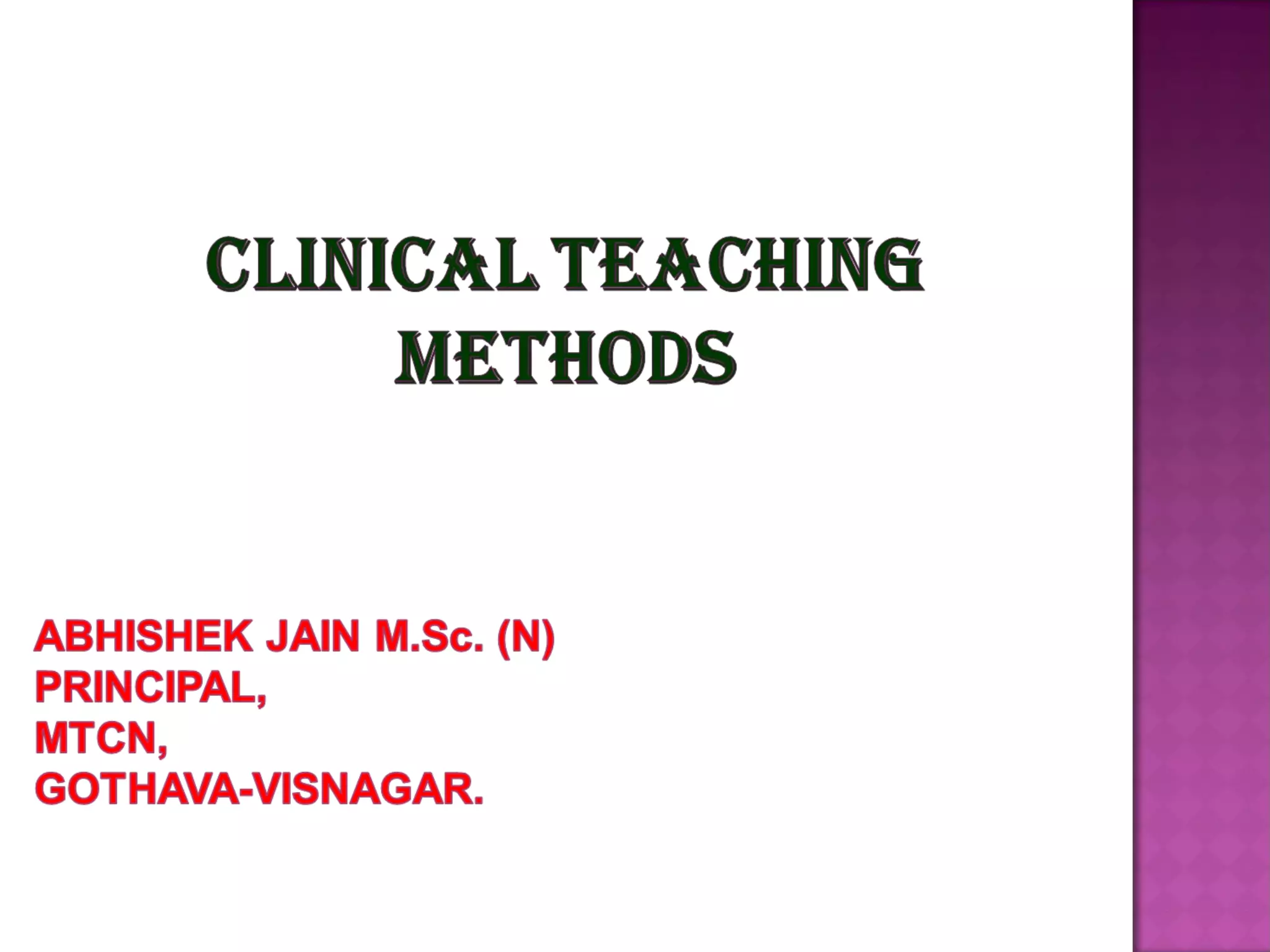 Clinical teaching methods | PPT