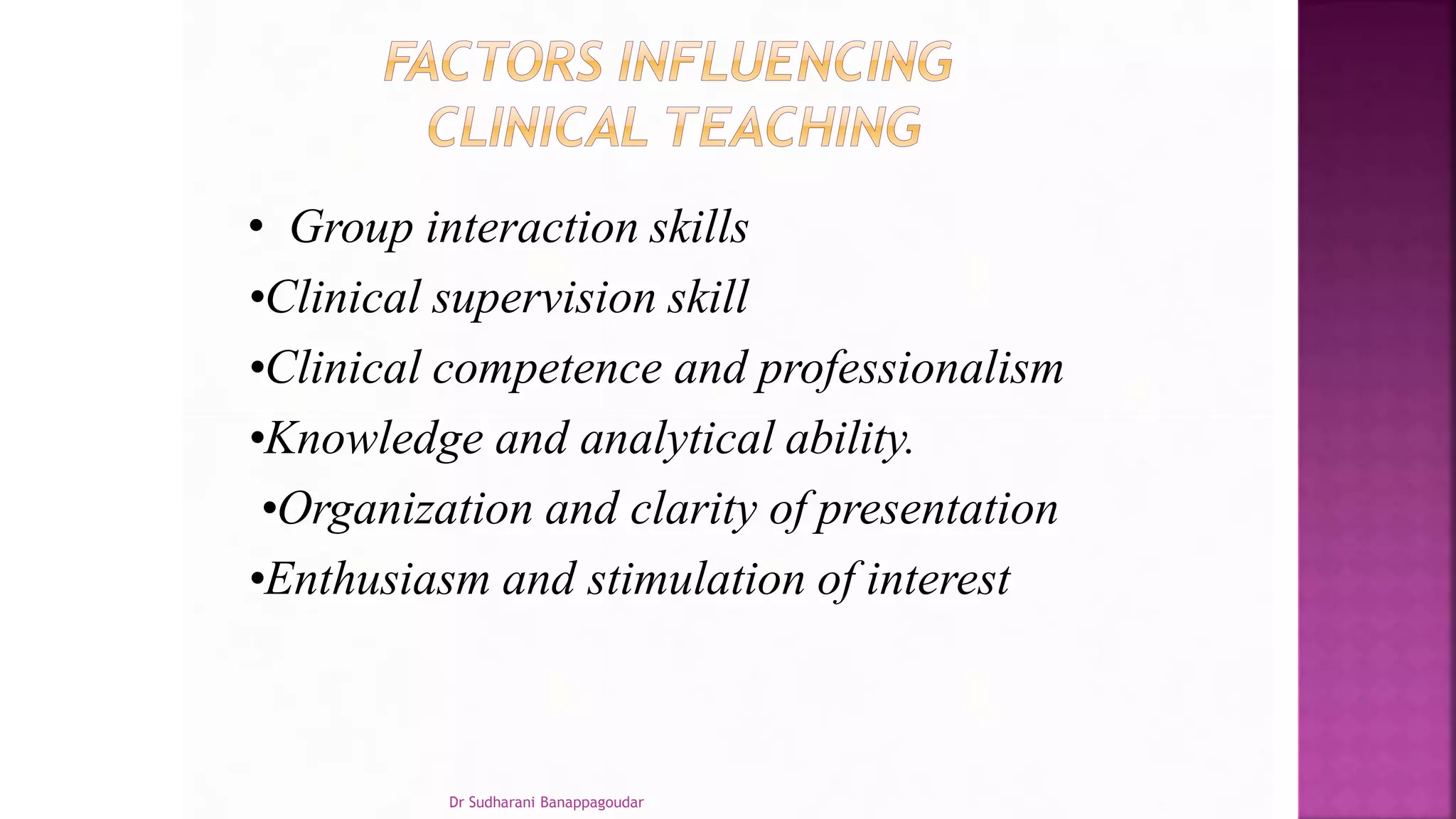 Clinical teaching methods 200521195140 | PPT