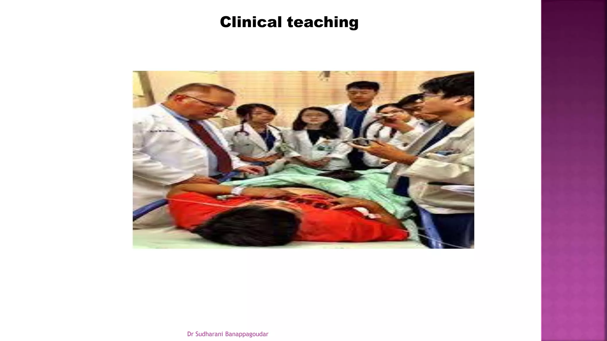 Clinical teaching methods 200521195140 | PPT