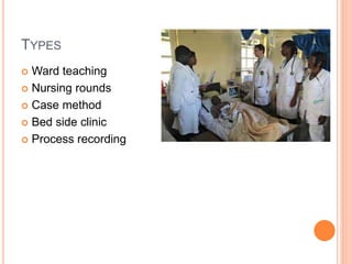 Clinical teaching methods | PPTX