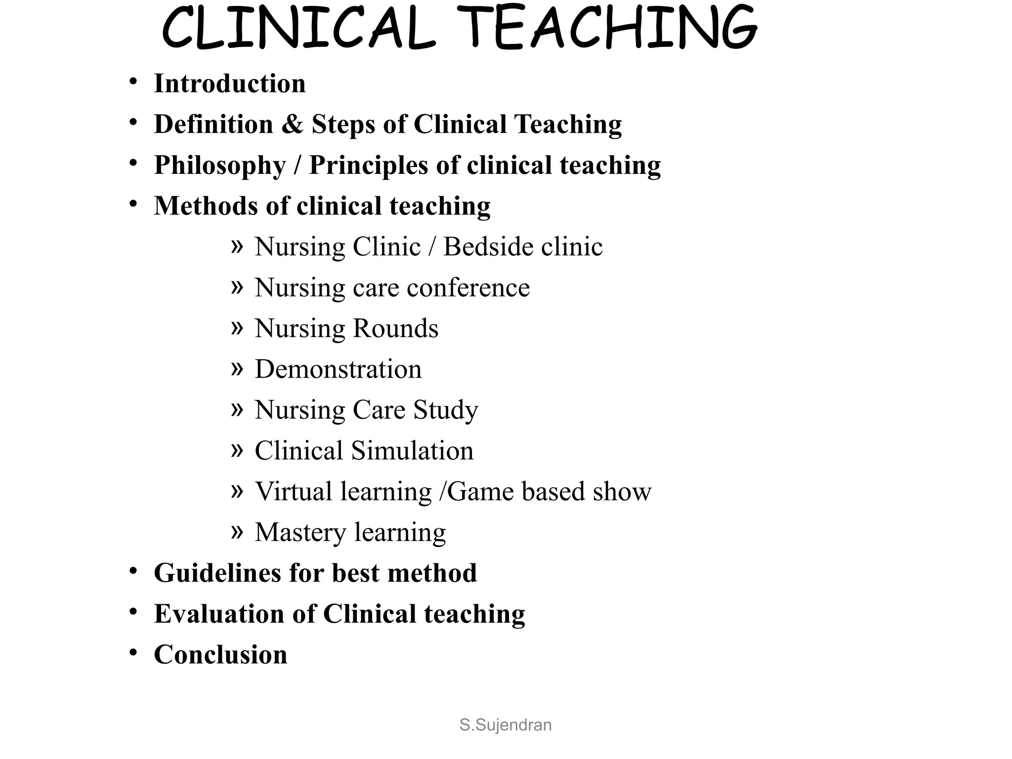 CLINICAL TEACHING METHODS Definition & Steps of Clinical Teaching | PPT