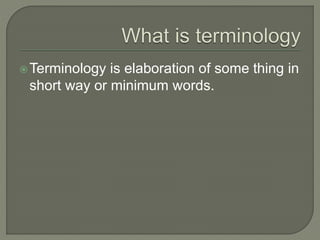 ORAL PATHOLOGY Clinical Terminologies.pptx