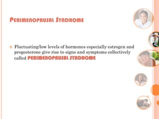Clinical tips for the management of perimenopausal syndrome by dr ...