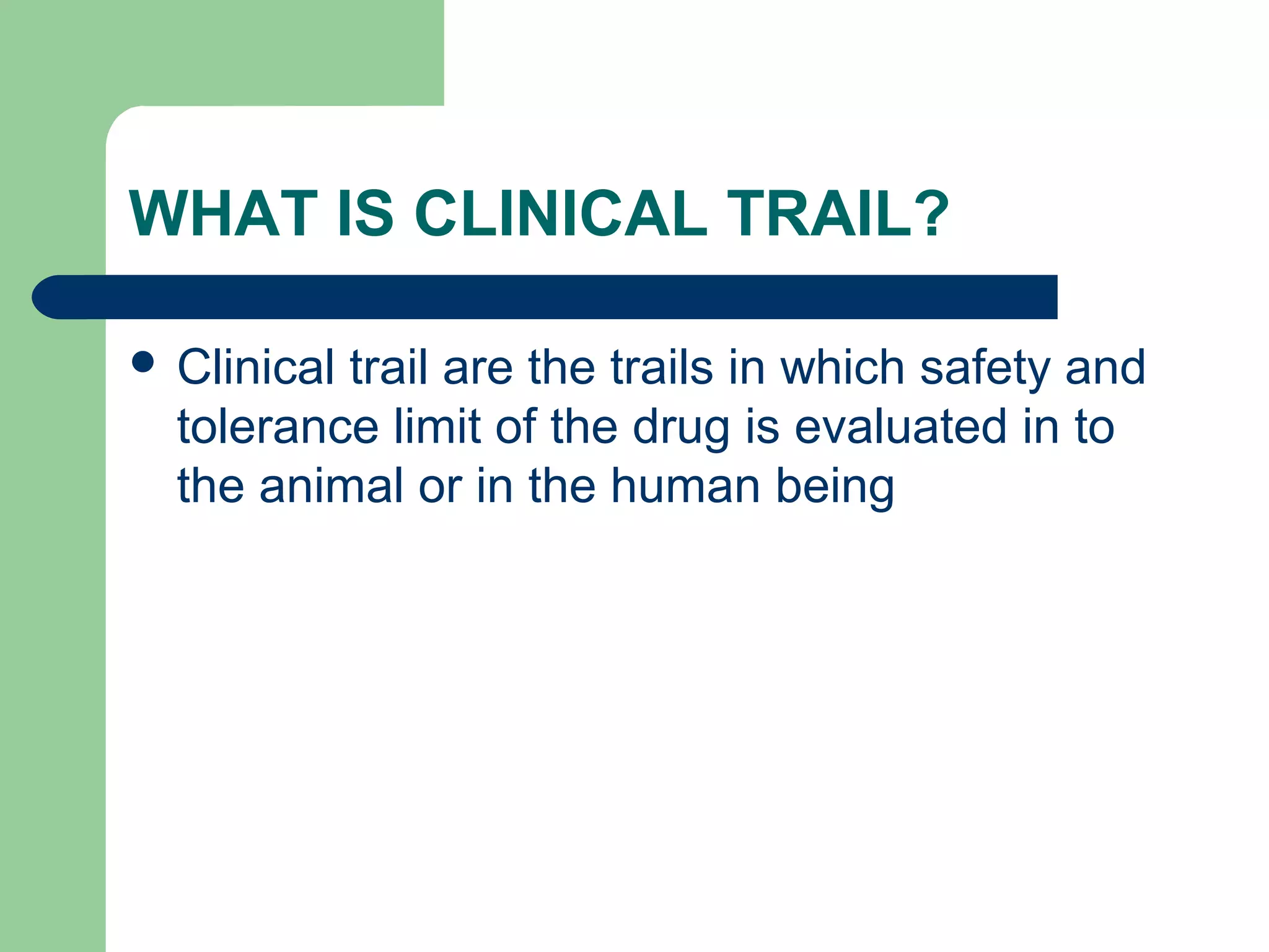 Clinical trails | PPT
