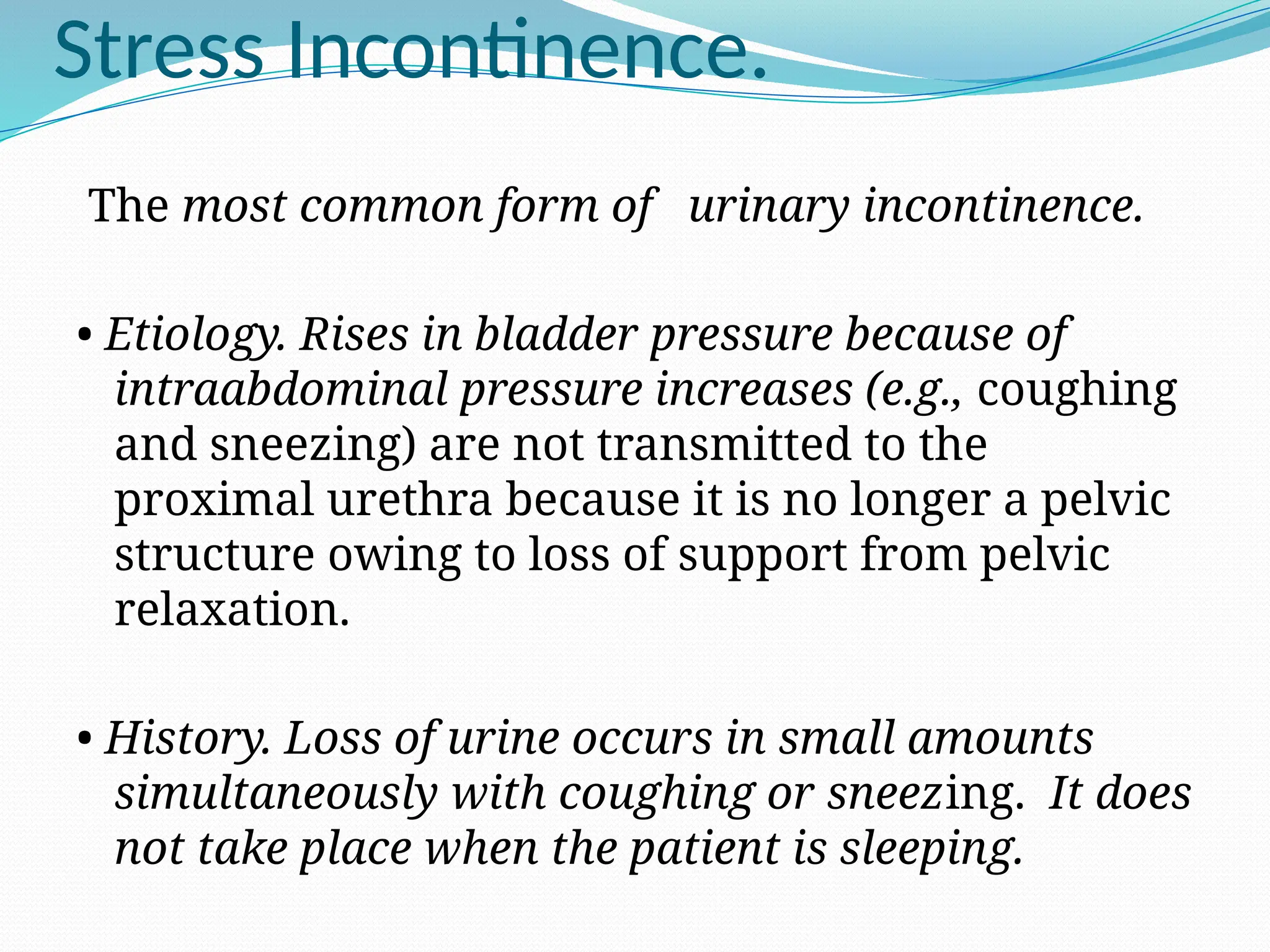 Clinical treatment for urinary incontinence.pptx