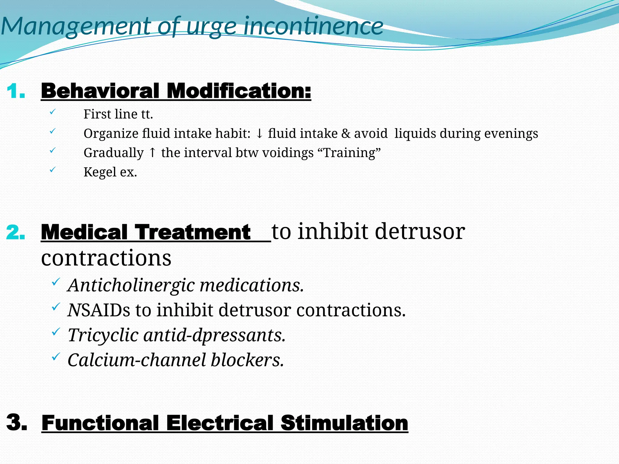 Clinical treatment for urinary incontinence.pptx
