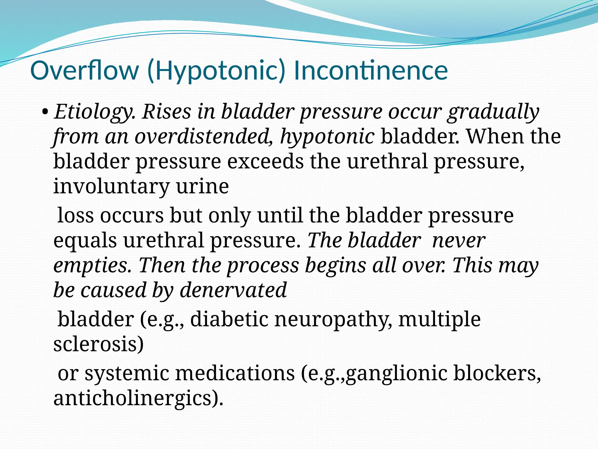 Clinical treatment for urinary incontinence.pptx