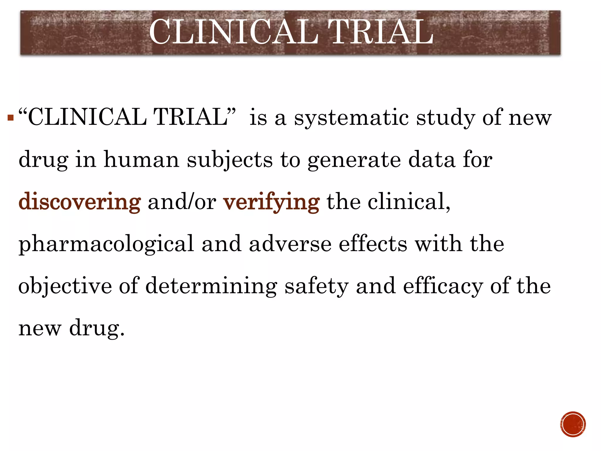 Clinical trial phases, requirements and regulations | PPTX