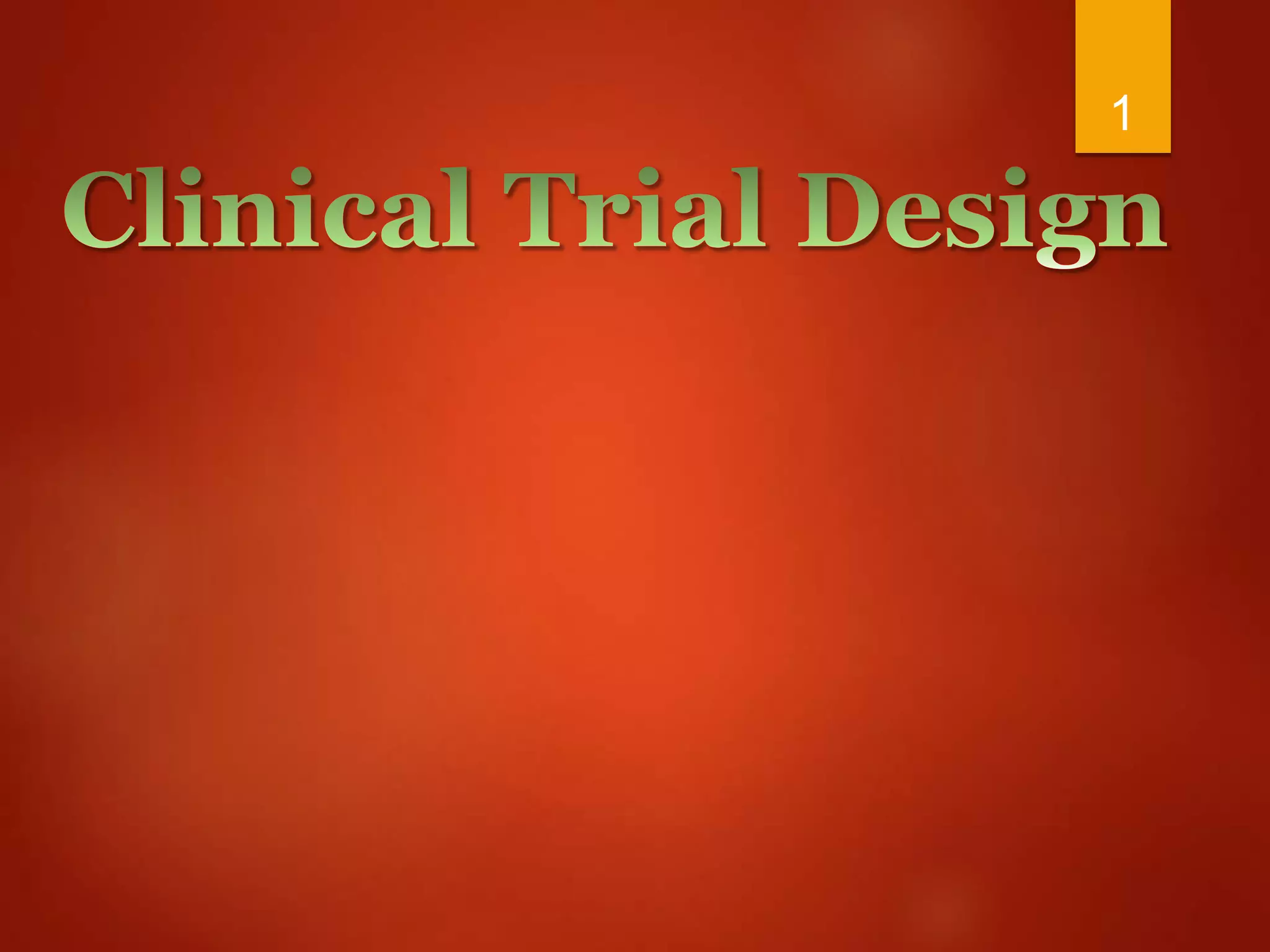 Clinical trial design | PPT