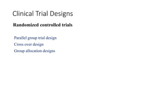 Clinical trial designs - RU - 09.07.22.pptx