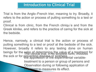 Introduction to Clinical trial | PPTX