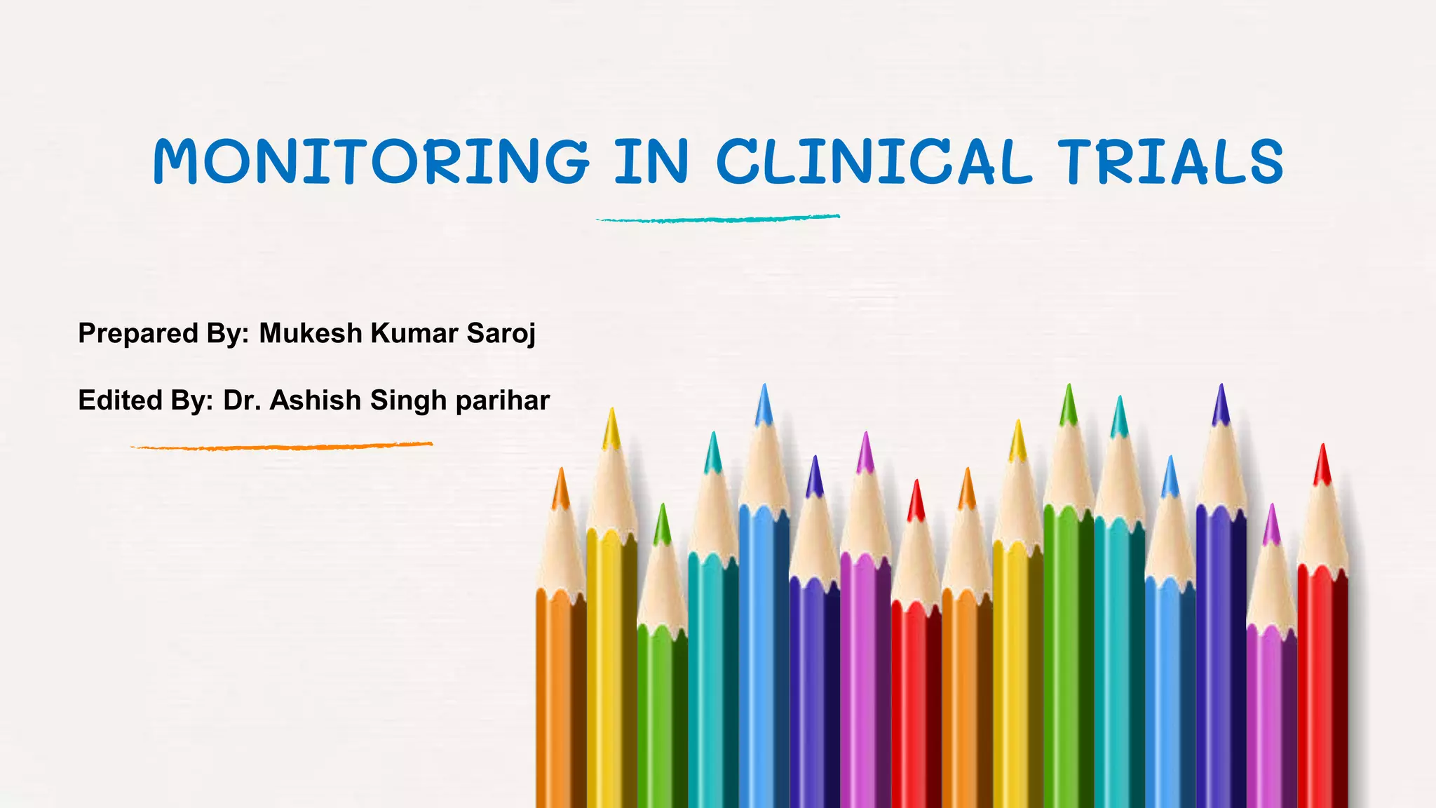 Clinical trial monitoring | PPTX