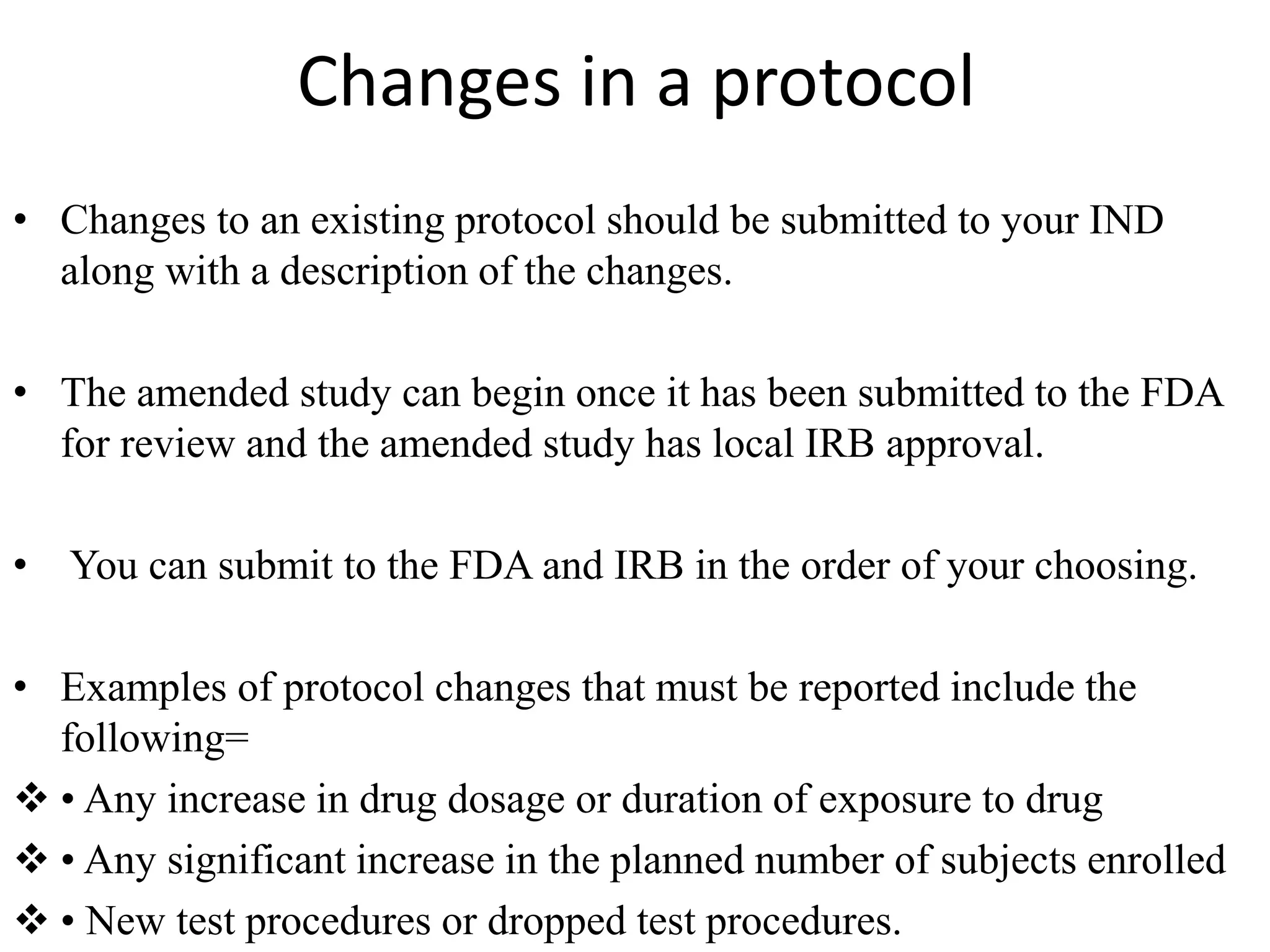 Clinical trial protocol, ammendments, Protocol deviations and ...