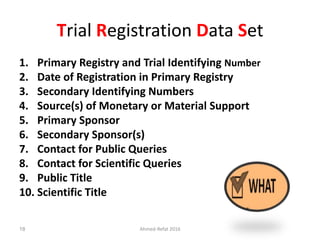 Clinical trial registration: where & why ? | PPTX