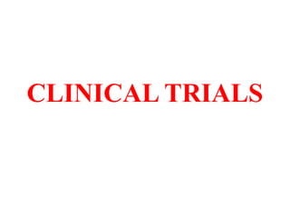 CLINICAL TRIALS note for pharmacy student | PPTX