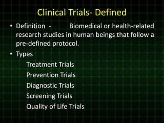 Clinical Trials- The Untold Story | PPT