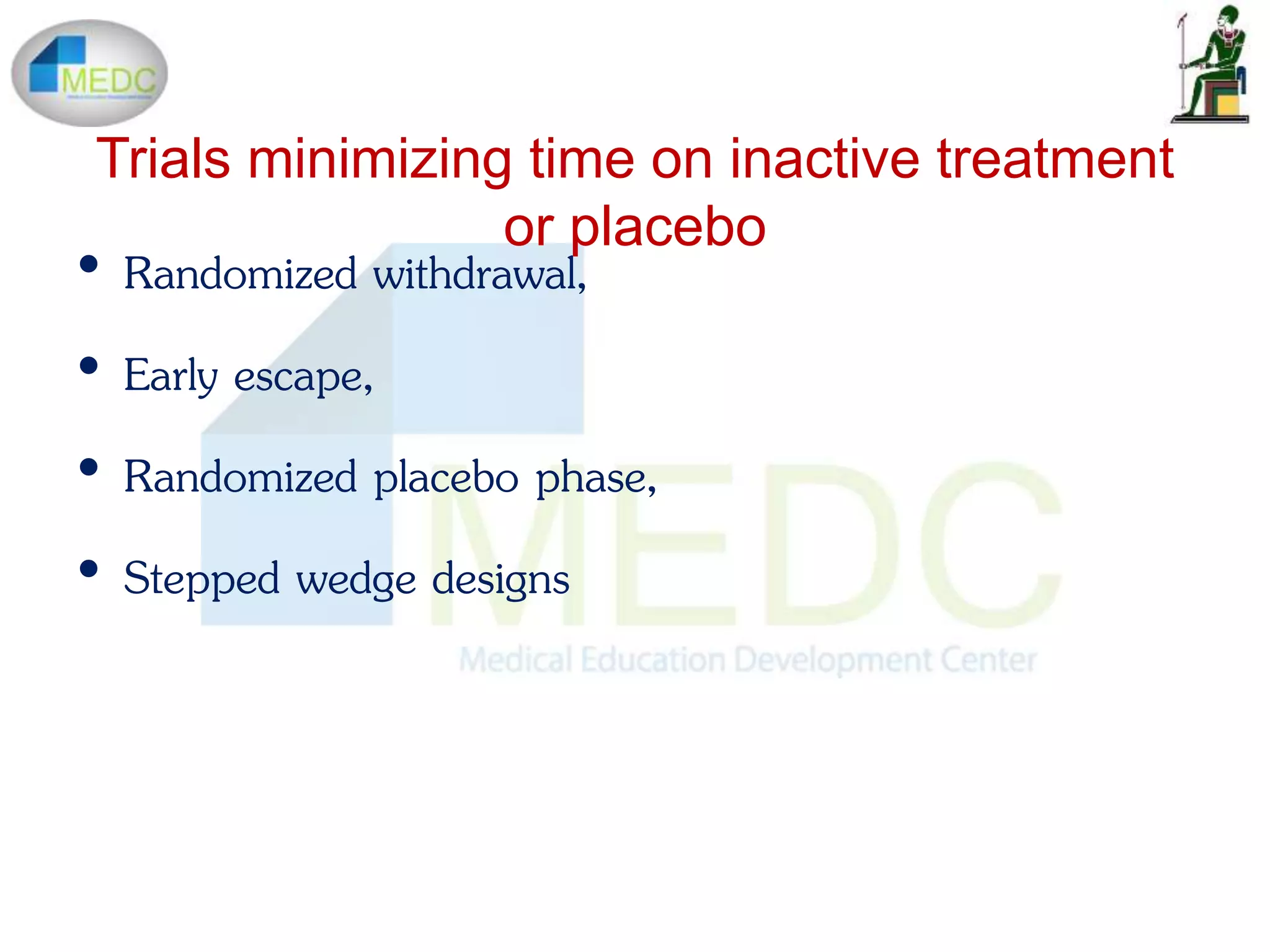 Clinical trials designs | PPTX
