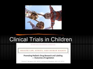 clinical trials in children.ppt